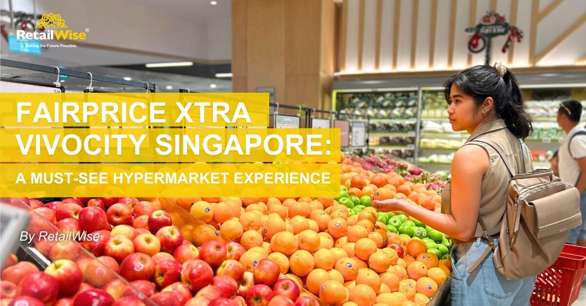 FairPrice Xtra VivoCity Singapore: A Must-See Hypermarket Experience - RetailWise
